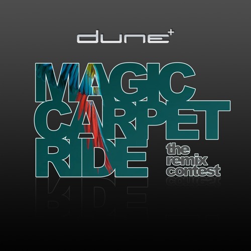 Dune Magic Carpet Ride remix contest winners - Dune
